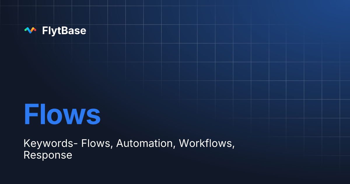 Flows | FlytBase
