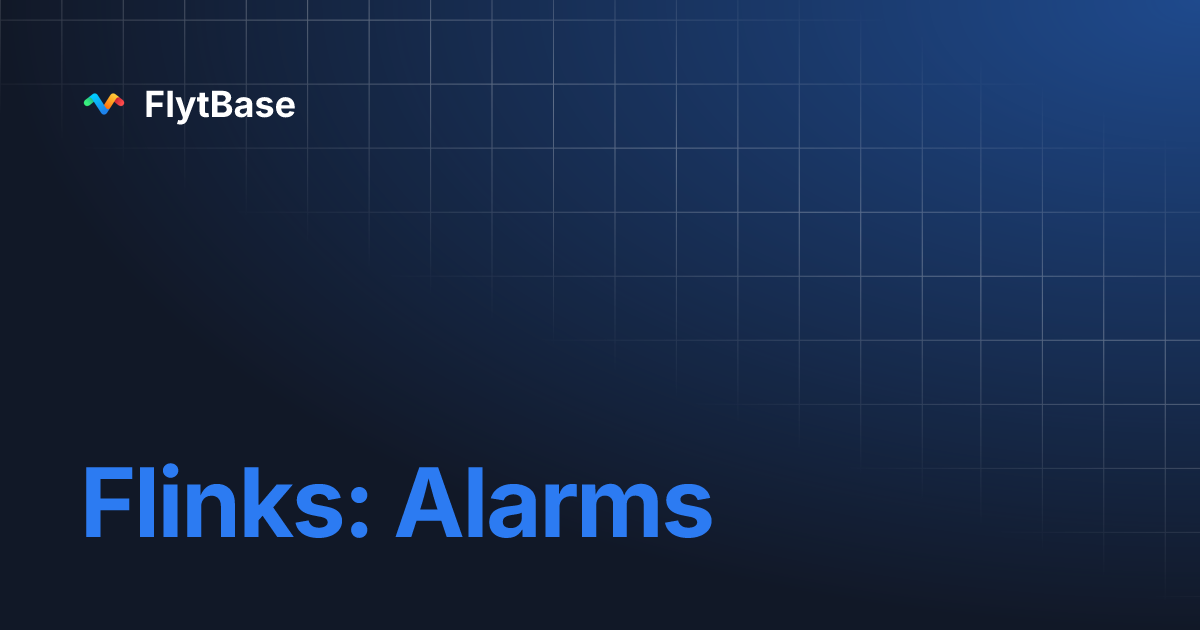 Flinks: Alarms | FlytBase