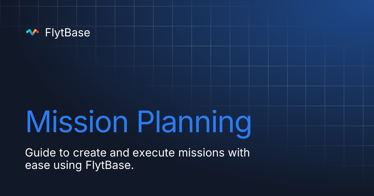Mission Planning | FlytBase