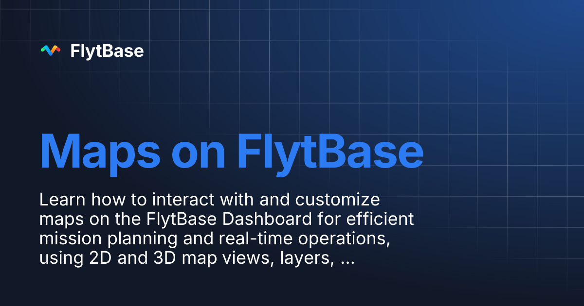 Maps on FlytBase | FlytBase