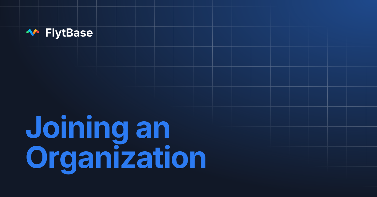 Joining an Organization | FlytBase