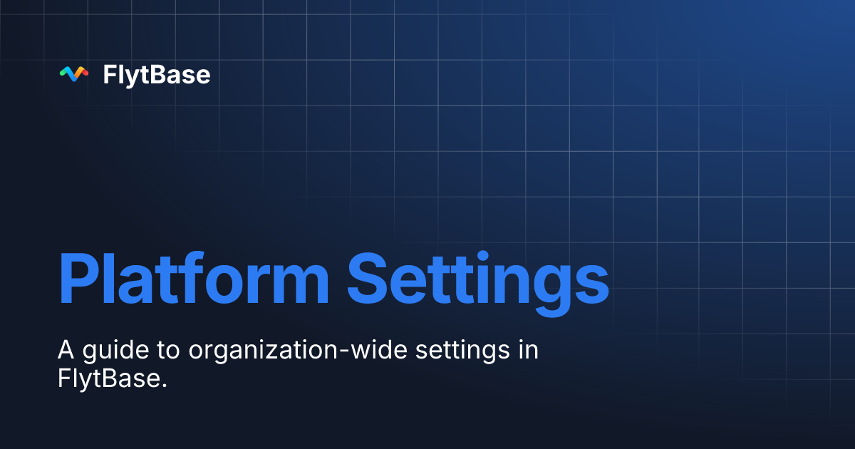 Platform Settings | FlytBase